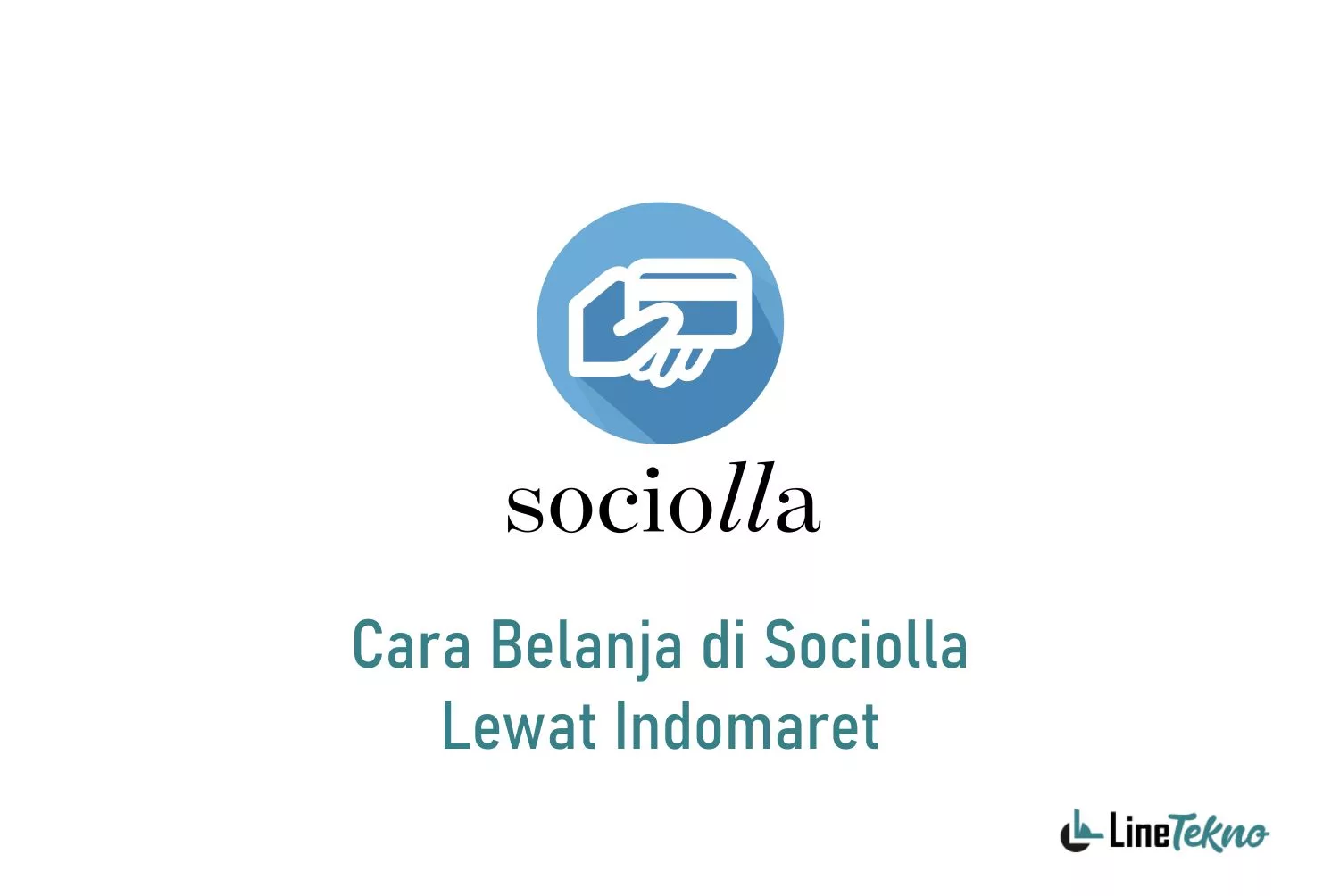 Cara Belanja di Sociolla Lewat Indomaret | LineTekno