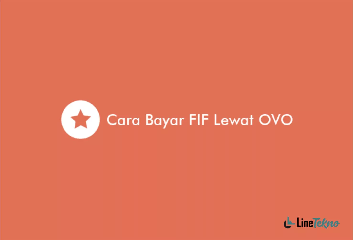 Penjelasan Bayar Fif lewat Ovo, Simak Lebih Lanjut! | LineTekno